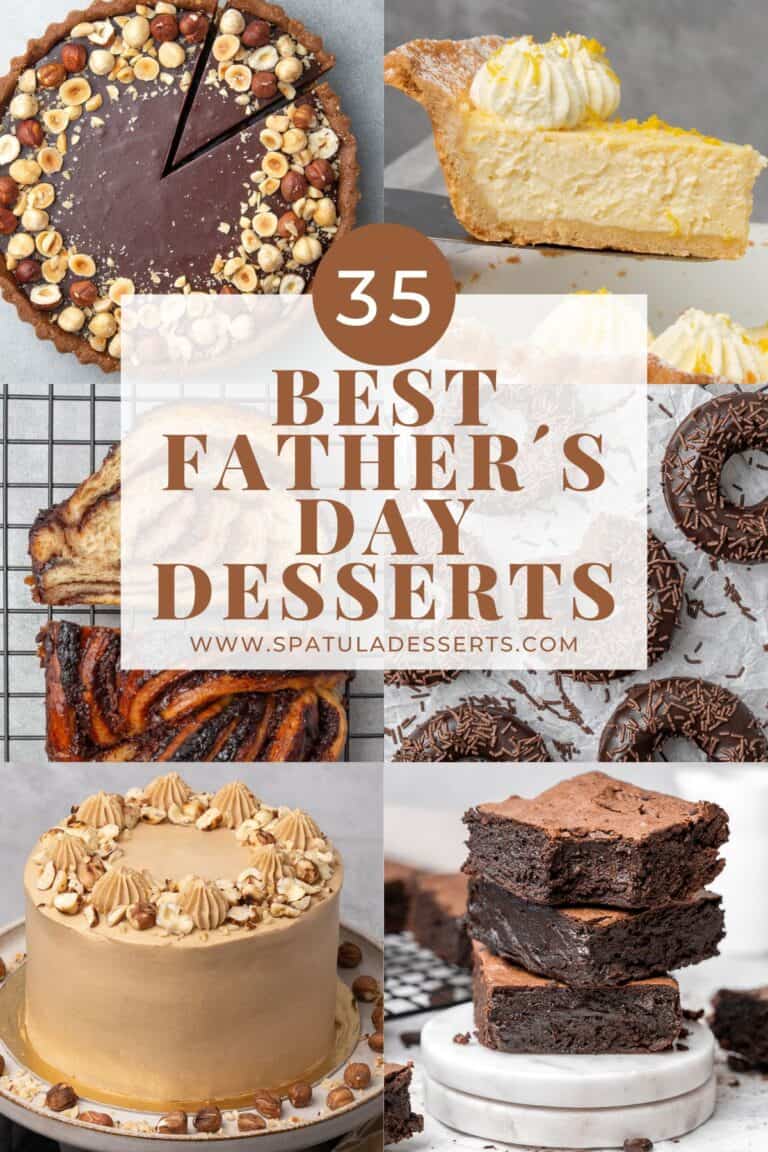 35 Father's Day Desserts to Spoil Dad - Spatula Desserts