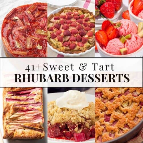41+ Best Sweet & Tart Rhubarb Desserts We Can't Wait To Bake This ...