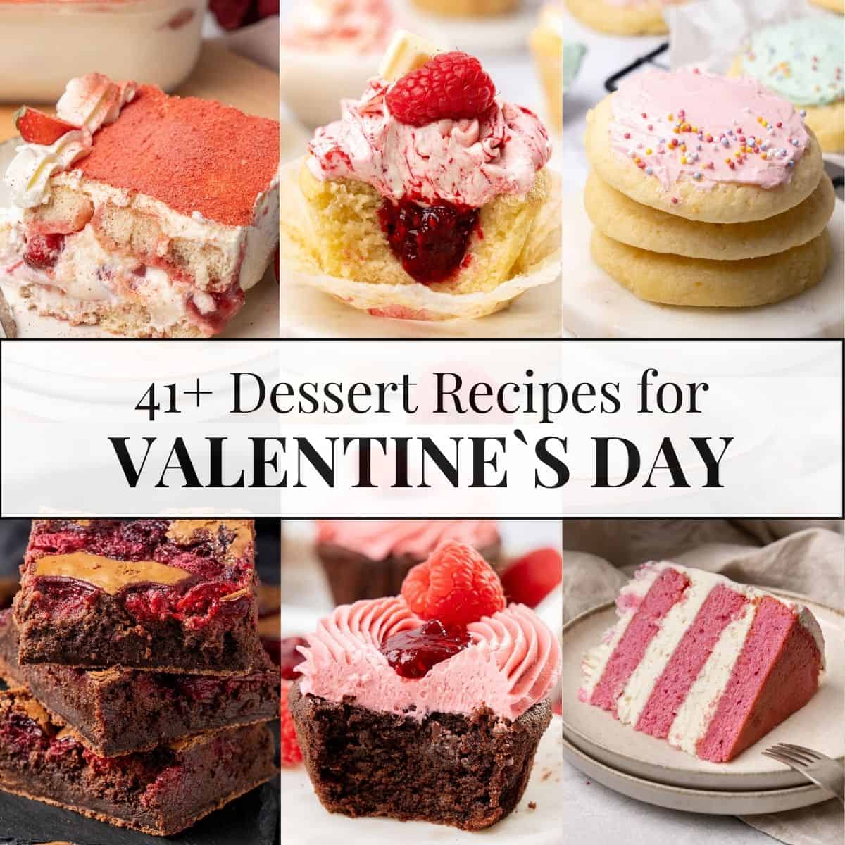 41+ Best Homemade Valentine's Day Dessert Recipes - Spatula Desserts