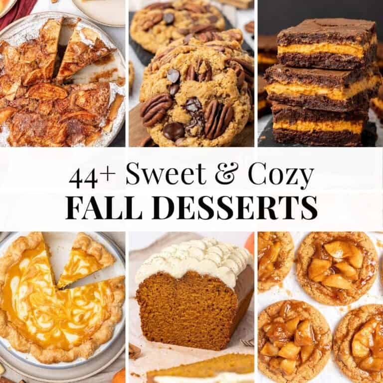 45+ Best Fall Desserts That Are Sweet & Cozy - Spatula Desserts